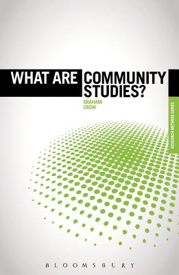 楽天ブックス: What Are Community Studies? - Graham Crow - 9781849665957 : 洋書