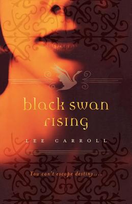 楽天ブックス: Black Swan Rising - Lee Carroll - 9780765325976 : 洋書
