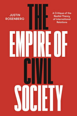 楽天ブックス: The Empire of Civil Society: A Critique of the Realist Theory ...