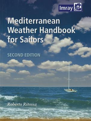 楽天ブックス: Mediterranean Weather Handbook for Sailors, 2nd Ed. - Roberto ...