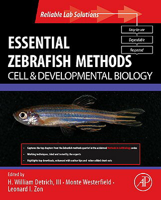 楽天ブックス: Essential Zebrafish Methods: Cell and Developmental Biology ...