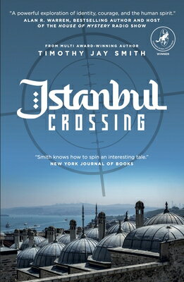 楽天ブックス: Istanbul Crossing - Timothy Jay Smith - 9781948585996 : 洋書