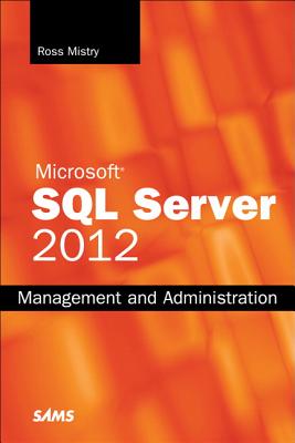 楽天ブックス: Microsoft SQL Server 2012 Management and Administration - Ross ...