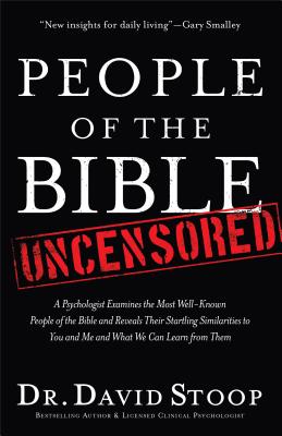 楽天ブックス: People of the Bible Uncensored - David Stoop - 9780800726003 : 洋書