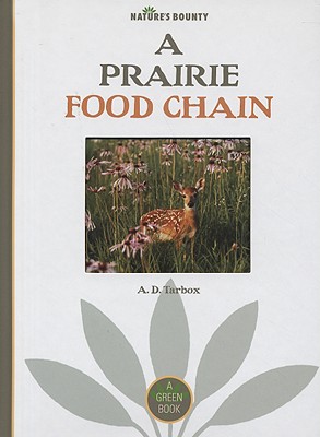 楽天ブックス: A Prairie Food Chain - A. D. Tarbox - 9781583416006 : 洋書