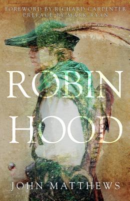 楽天ブックス: Robin Hood - John Matthews - 9781445656014 : 洋書