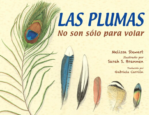 楽天ブックス: Las Plumas (Spanish Edition): No Son Slo Para Volar - Melissa ...