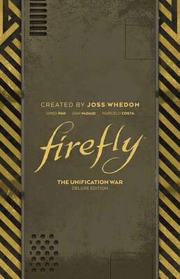 楽天ブックス: Firefly: The Unification War Deluxe Edition - Greg Pak ...