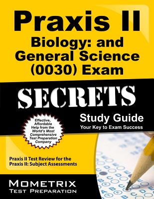 楽天ブックス: Praxis II Biology and General Science (0030) Exam Secrets ...