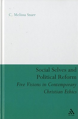 楽天ブックス: Social Selves and Political Reforms: Five Visions in ...