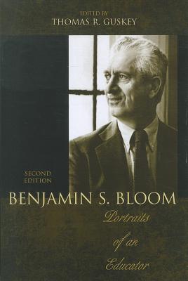楽天ブックス: Benjamin S. Bloom: Portraits of an Educator - Thomas R. Guskey ...