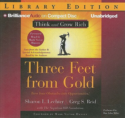 楽天ブックス: Three Feet from Gold: Turn Your Obstacles Into Opportunities ...