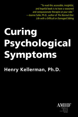 楽天ブックス: Curing Psychological Symptoms (Pb) - Henry Kellerman ...