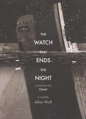 楽天ブックス: The Watch That Ends the Night: Voices from the Titanic - Allan ...