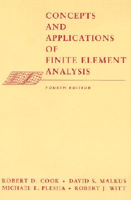 楽天ブックス: Concepts and Applications of Finite Element Analysis - Robert D ...