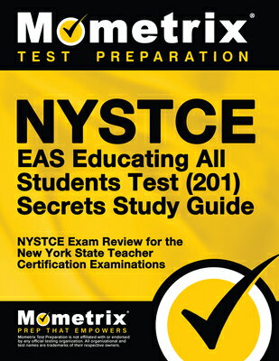 楽天ブックス: NYSTCE Eas Educating All Students Test (201) Secrets Study ...