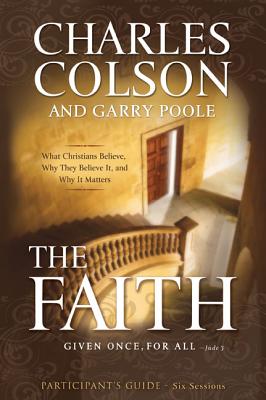 楽天ブックス: The Faith: Six Sessions - Charles W. Colson - 9780310276074 : 洋書