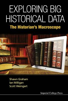 楽天ブックス: Exploring Big Historical Data: The Historian's Macroscope ...