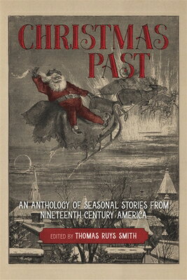 楽天ブックス: Christmas Past: An Anthology of Seasonal Stories from ...