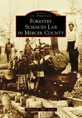 楽天ブックス: Forestry Sciences Lab in Mercer County - William R. Archer ...