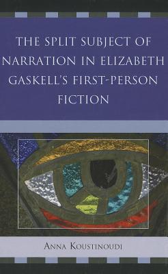 楽天ブックス The Split Subject Of Narration In Elizabeth Gaskells First 3073