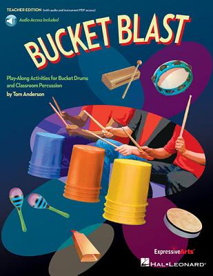 楽天ブックス: Bucket Blast: Play-Along Activities for Bucket Drums and ...