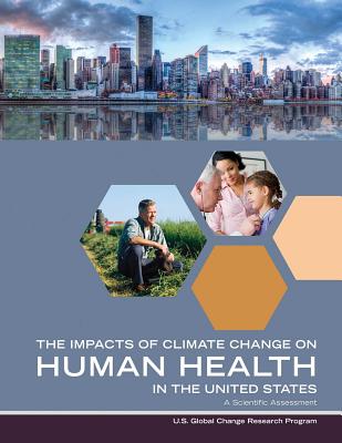 楽天ブックス: Impacts of Climate Change on Human Health in the United States ...