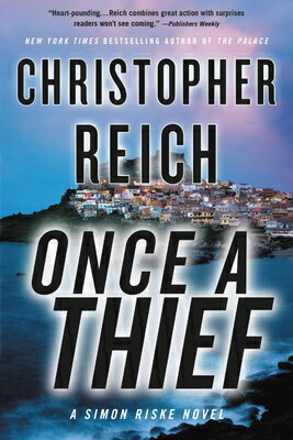 楽天ブックス: Once a Thief - Christopher Reich - 9780316456104 : 洋書