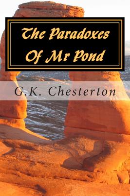 楽天ブックス: The Paradoxes of MR Pond - G. K. Chesterton - 9781482726107 : 洋書
