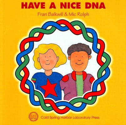 楽天ブックス: Have a Nice DNA - Fran Balkwill - 9780879696108 : 洋書