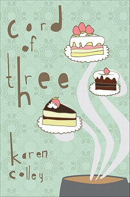 楽天ブックス: Cord of Three - Karen Colley - 9781616636111 : 洋書