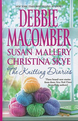 楽天ブックス: The Knitting Diaries - Debbie Macomber - 9781410436122 : 洋書