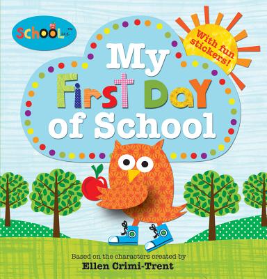 楽天ブックス: Schoolies: My First Day of School - Ellen Crimi-Trent ...
