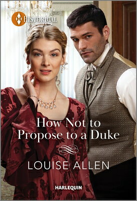 楽天ブックス: How Not to Propose to a Duke - Louise Allen - 9781335596123 : 洋書