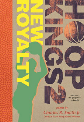 楽天ブックス: Hoop Kings 2: New Royalty - Charles R. Smith Jr - 9781536236125 ...