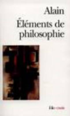 楽天ブックス: Elements de Philosophie - Alain - 9782070326129 : 洋書