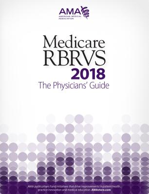 楽天ブックス: Medicare RBRVS 2018: The Physicians' Guide - American Medical ...