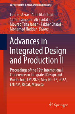楽天ブックス: Advances in Integrated Design and Production II: Proceedings of ...