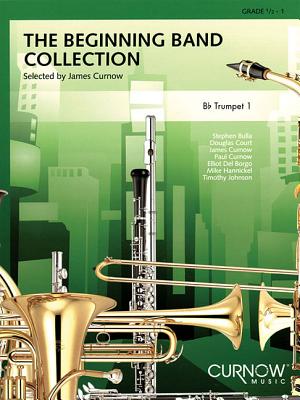 楽天ブックス: The Beginning Band Collection, Trumpet 1 - James Curnow ...