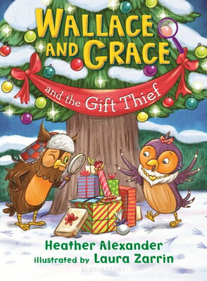 楽天ブックス: Wallace and Grace and the Gift Thief - Heather Alexander ...