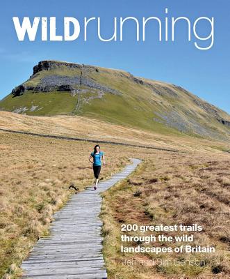 楽天ブックス: Wild Running: Britain's 200 Greatest Trail Runs - Jen Benson ...
