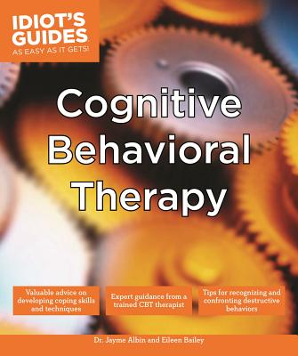 楽天ブックス: Cognitive Behavioral Therapy: Valuable Advice on Developing ...