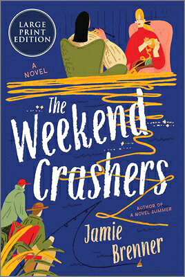 楽天ブックス: The Weekend Crashers - Jamie Brenner - 9780778306177 : 洋書