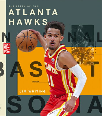 楽天ブックス: The Story of the Atlanta Hawks - Jim Whiting - 9781640266179 : 洋書