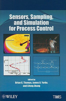楽天ブックス: Sensors, Sampling, and Simulation for Process Control - Brian G ...