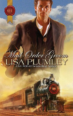 楽天ブックス: Mail-Order Groom - Lisa Plumley - 9780373296194 : 洋書