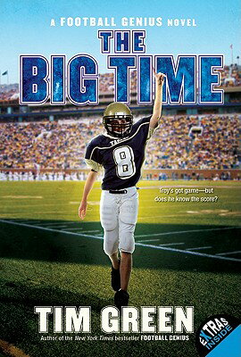 楽天ブックス: The Big Time - Tim Green - 9780061686214 : 洋書