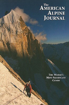 楽天ブックス: The American Alpine Journal, Volume 52, Issue 84: The World's ...