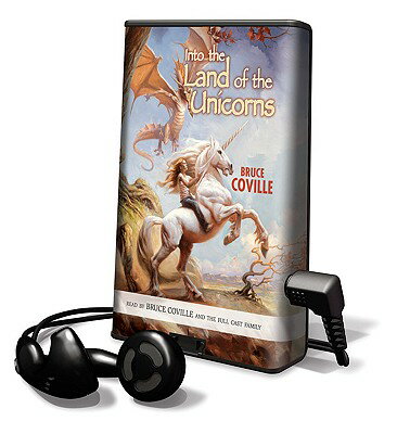 楽天ブックス: Into the Land of the Unicorns [With Earbuds] - Bruce Coville ...