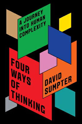 楽天ブックス: Four Ways of Thinking: A Journey Into Human Complexity - David ...
